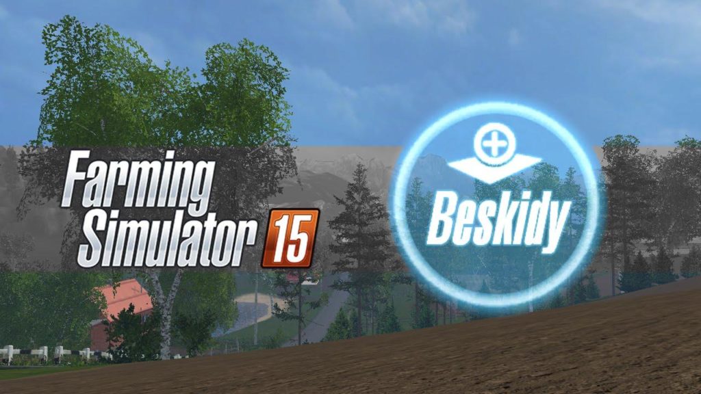 BESKIDY BETA + WYMAGANE MODY FS15 - FS 15 Maps Mod Download