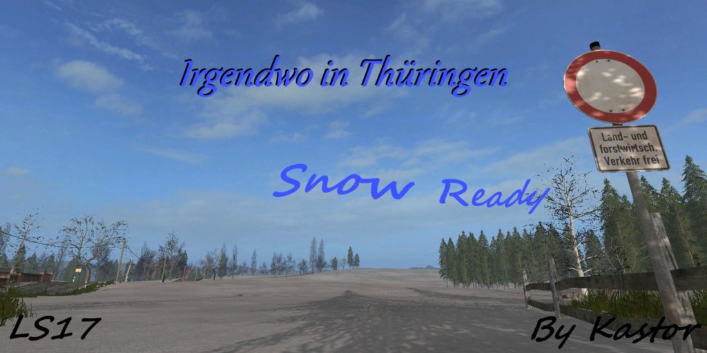 FS17 IRGENDWO IN THURINGEN ECONOMY -SNOW READY- V2.0.0.3 - FS 17 Maps ...