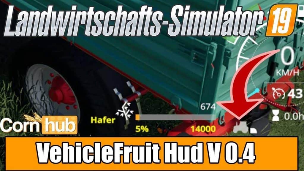 FS19 VehicleFruit Hud v0.45 Beta - FS 19 Other Mod Download