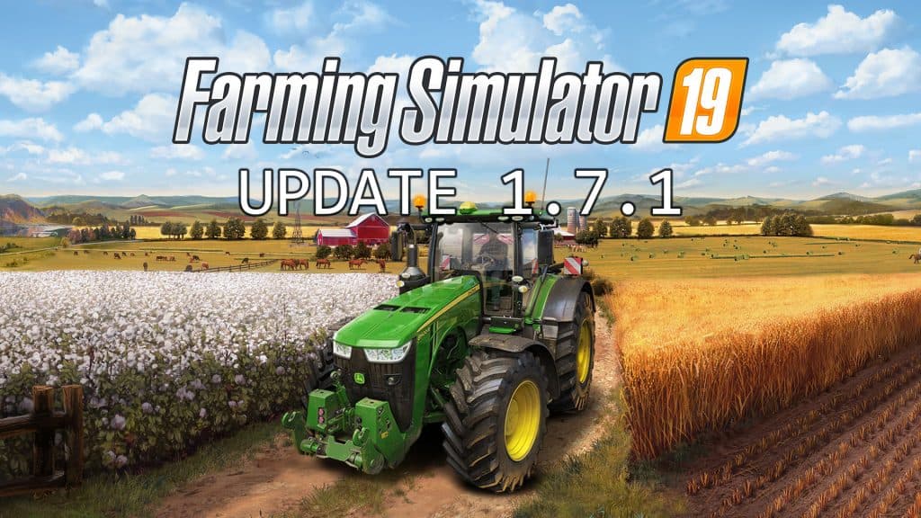 Farming Simulator 19 Update 1.7.1 - FS 19 Other Mod Download