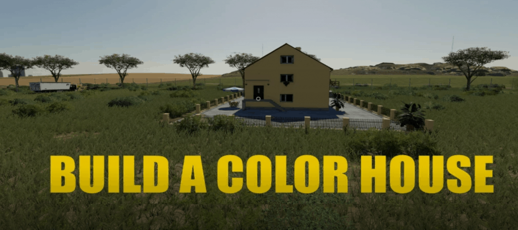 FS19 BUILD A COLOR HOUSE v1.0.0.5 - FS 19 Buildings Mod Download