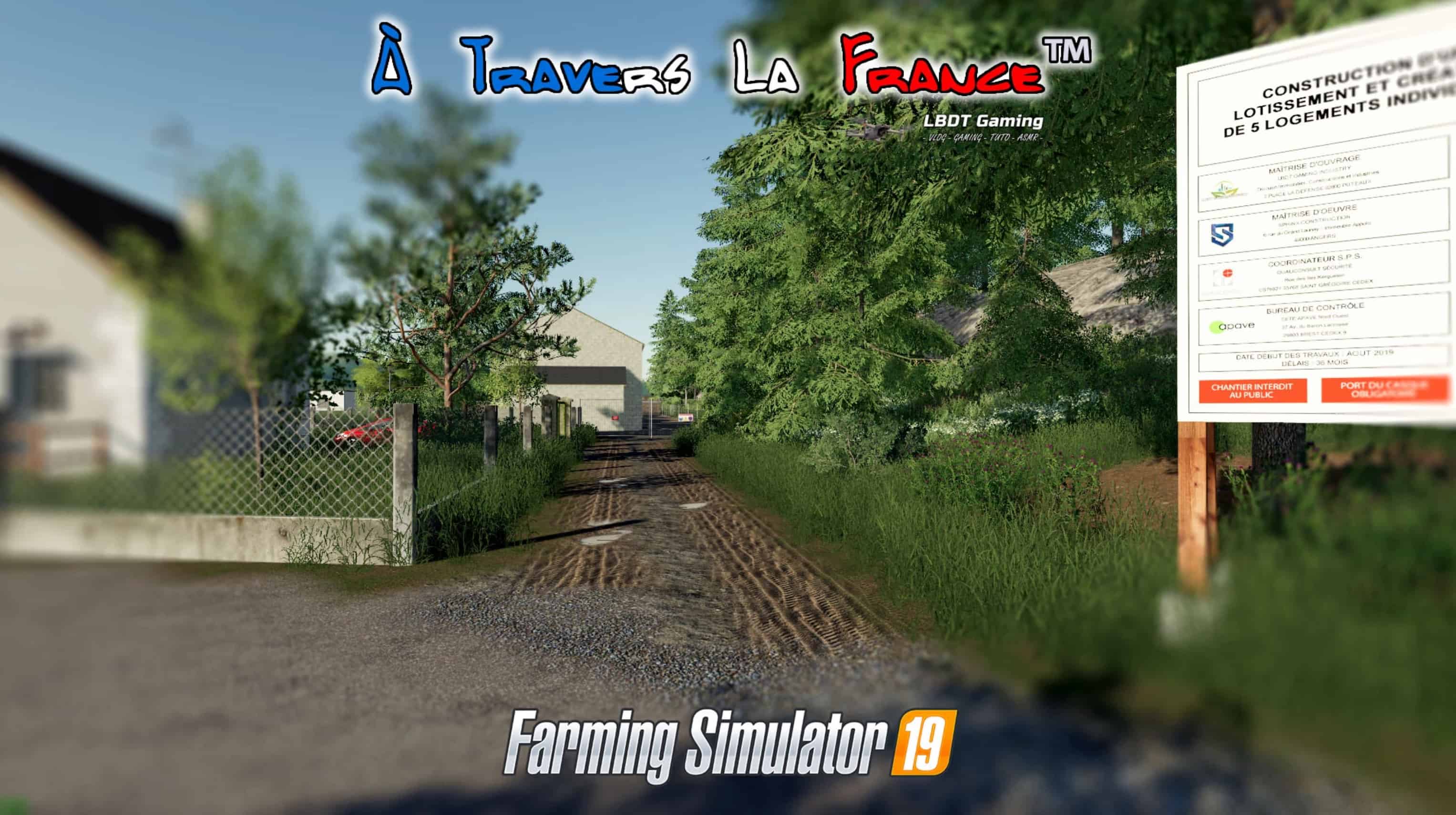 FS19 À Travers La France™ v1.1.0.0 - FS 19 Maps Mod Download