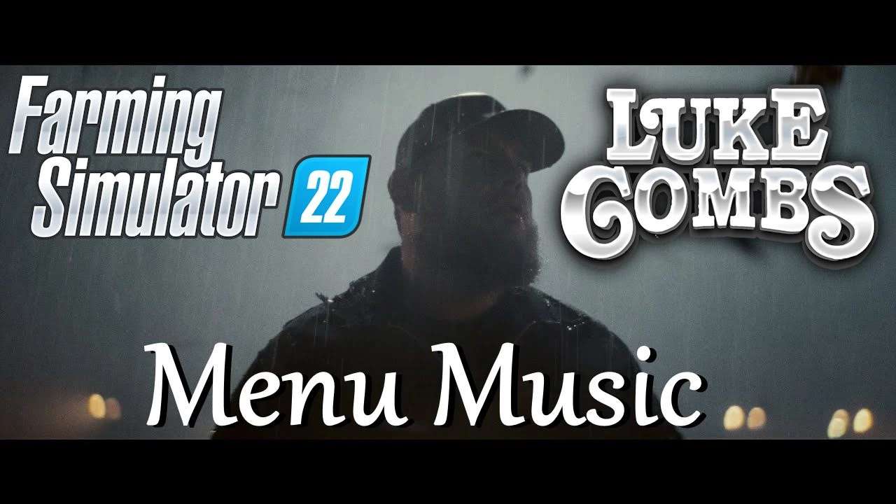 FS22 Menu Music Luke Combs Ain’t No Love In Oklahoma v1.0 - FS 22 Other ...