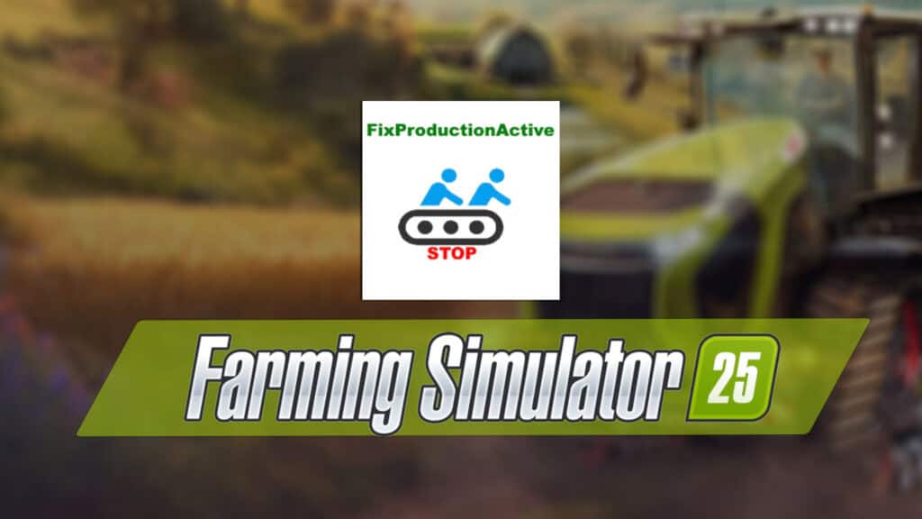 FS25 Production Disabled v1.0.0.0 - FS 25 Other Mod Download