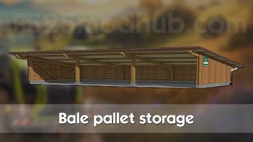 FS25 Bale pallet storage V1.0.0.2 - FS 25 Objects Mod Download