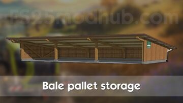 FS25 Bale pallet storage V1.0.0.3 - FS 25 Buildings Mod Download