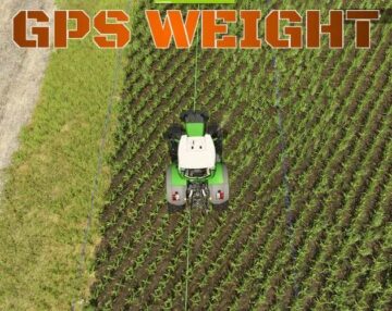 FS25 GPS WEIGHT v1.0 - FS 25 Implements & Tools Mod Download
