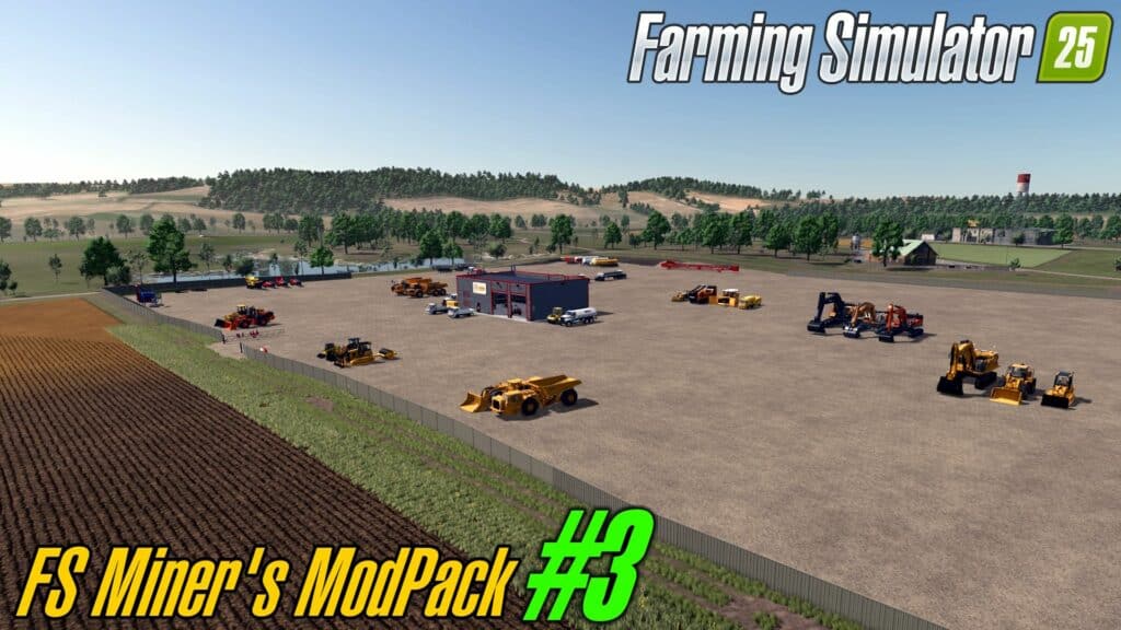 FS25 FS Miner's Mod Pack - Pack 3 v1.0 - FS 25 Packs Mod Download