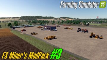 FS25 FS Miner's Mod Pack - Pack 3 v1.0 - FS 25 Packs Mod Download