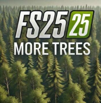 FS25 More Trees v1.0 - Farming simulator 19 / 17 / 15 Mod