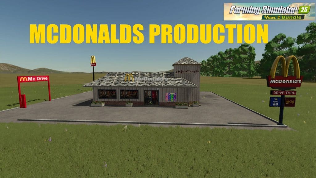 FS25 McDonald's Production v1.0 - FS 25 Buildings Mod Download